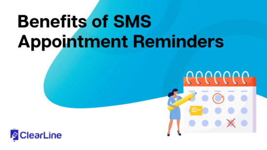 Benefits of SMS Appointment Reminders | ClearLine