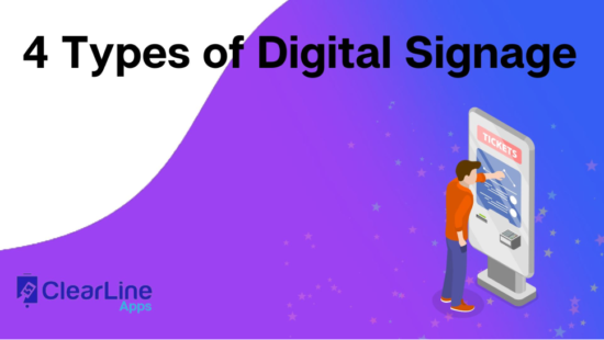 4 Types of Digital Signage | ClearLine
